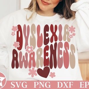 Dyslexia Svg Dyslexia Awareness Svg Dyslexia Png Dyslexia Shirt Svg Cut ...