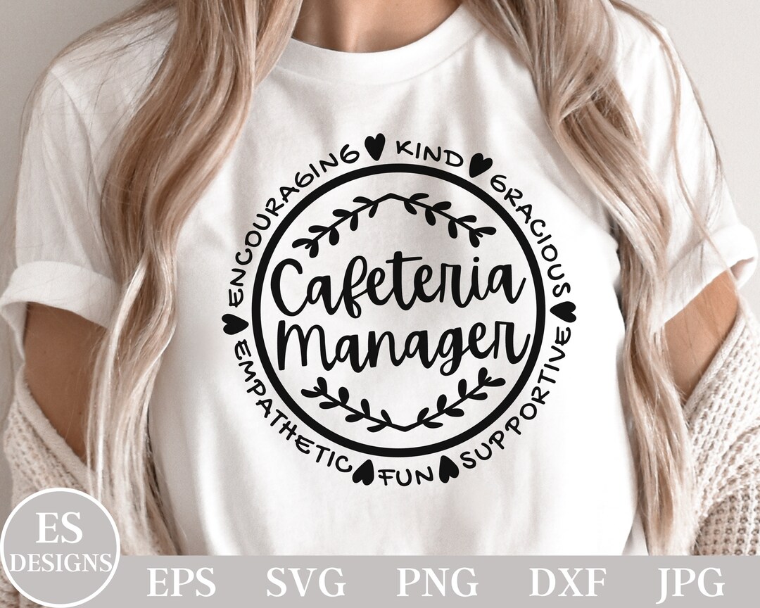 Cafeteria Manager SVG Cafeteria Manager PNG Cafeteria - Etsy