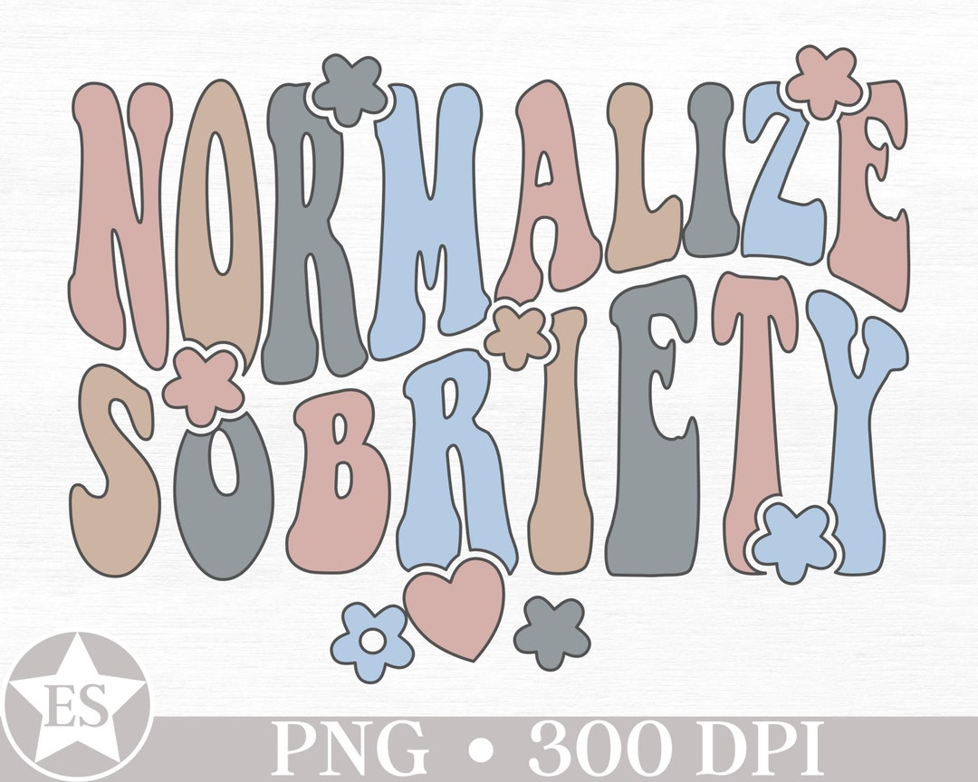 Normalize Sobriety PNG Recovery Png Addiction Png Sobriety Png Sober ...