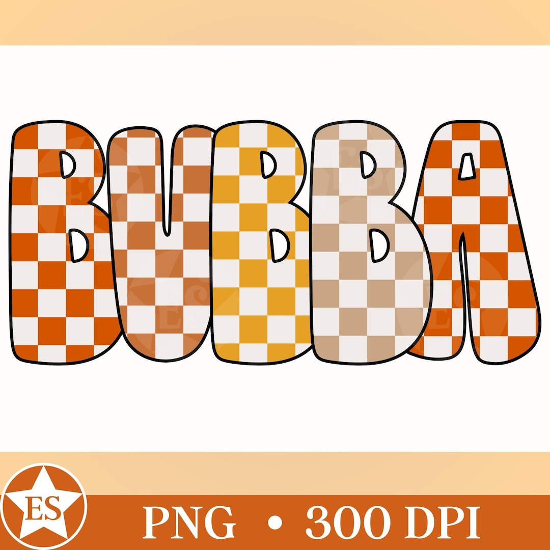 Fall Bubba Png Retro Bubba PNG Bubba Checkered Shirt Design Sublimation ...