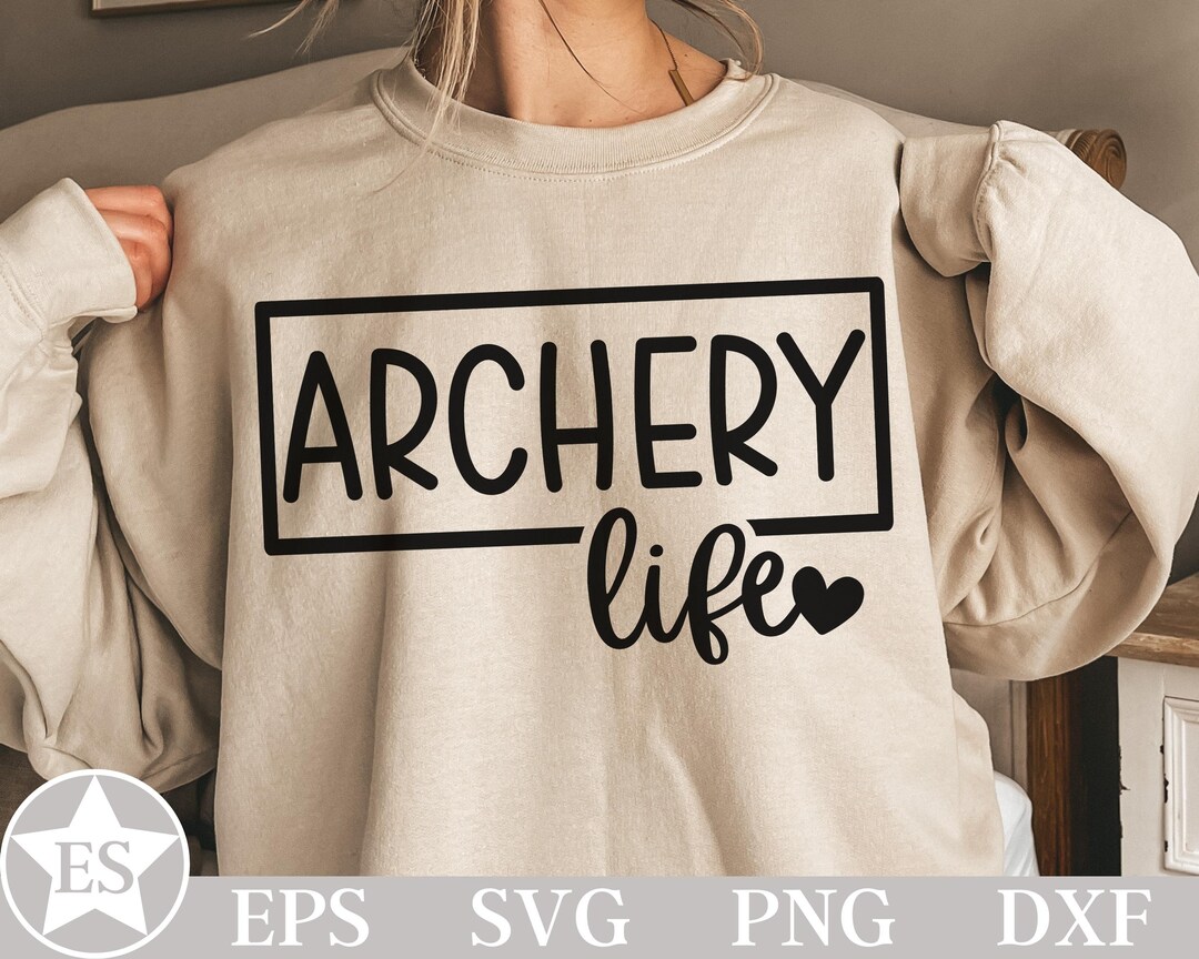 Archery SVG Cut File | Archery Life Svg | Archery Png | Archery Mom Svg ...