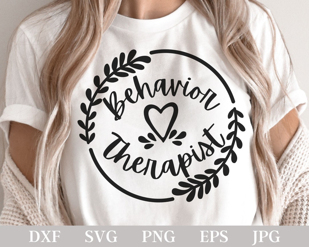 Behavior Therapist Svg Behavior Therapist Png Behavioral - Etsy