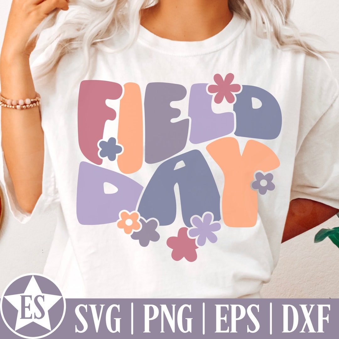 School Field Day PNG Sublimation Design | Floral Field Day SVG Last Day ...