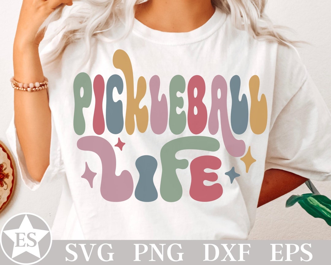 Pickleball SVG Pickleball Png Pickleball Life Svg I Love Pickleball ...