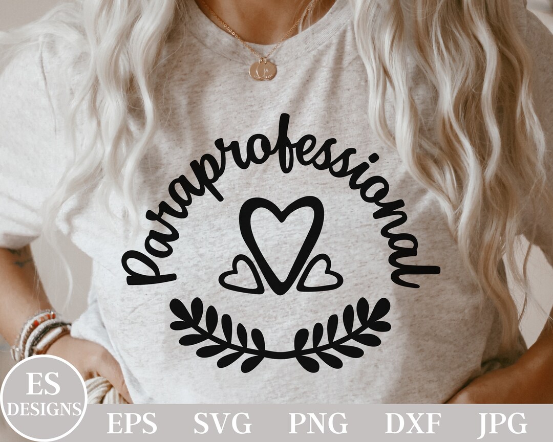 Paraprofessional SVG Para Svg Para Professional Png Para Shirt Svg ...