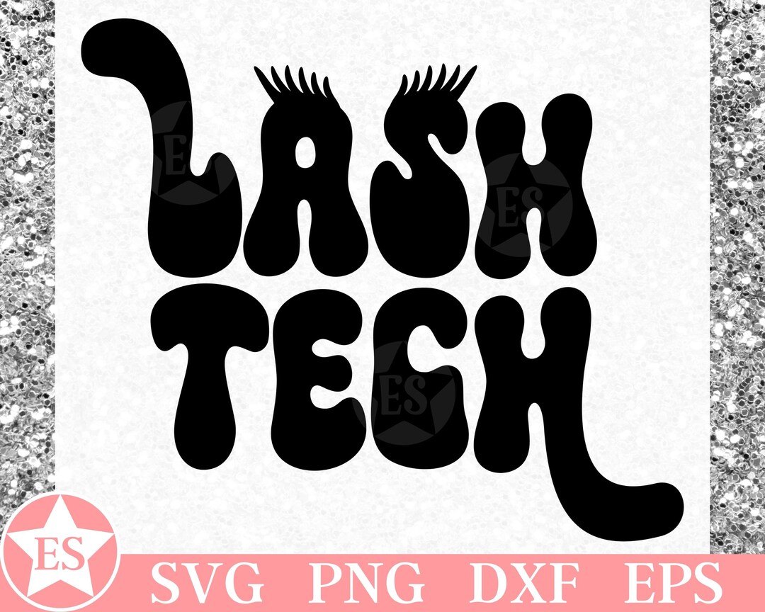 Lash Tech Svg Lash Artist Svg Lash Tech Png Eyelash Technician Svg Lash ...