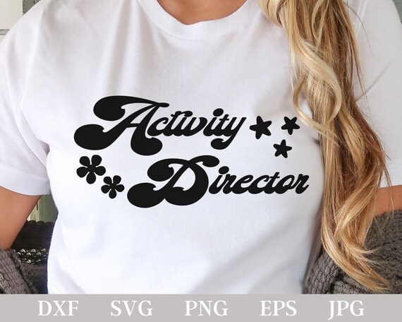 Activity Director SVG Activity Professionals SVG Director - Etsy