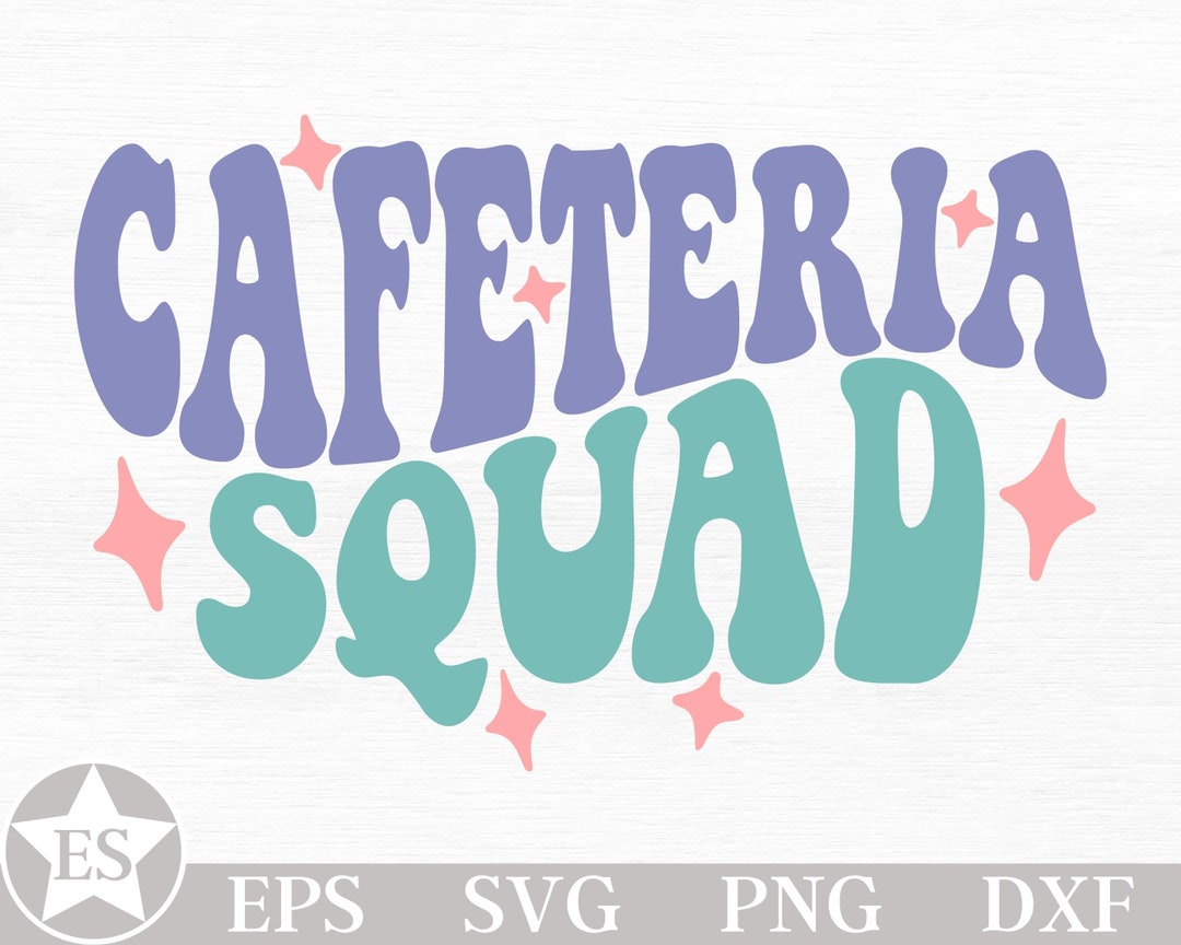 Cafeteria Squad SVG | Lunch Lady Svg | Cafeteria Crew Svg | Cafeteria ...