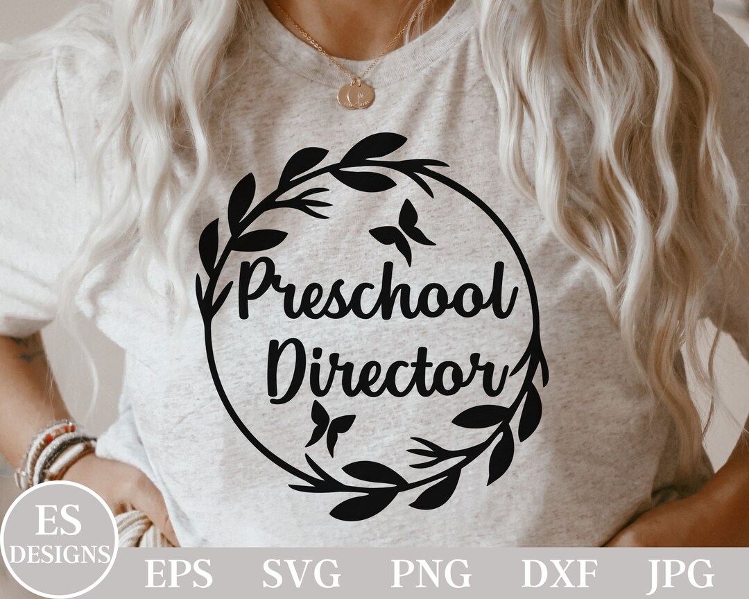 Preschool Director SVG | Preschool Director PNG | Daycare Center ...
