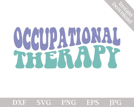 Occupational Therapy Svg Occupational Therapy Png - Etsy