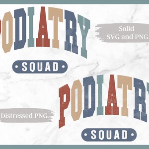 Podiatry SVG | Podiatry Squad Svg | Podiatry Png | Foot Care Nurse Svg ...