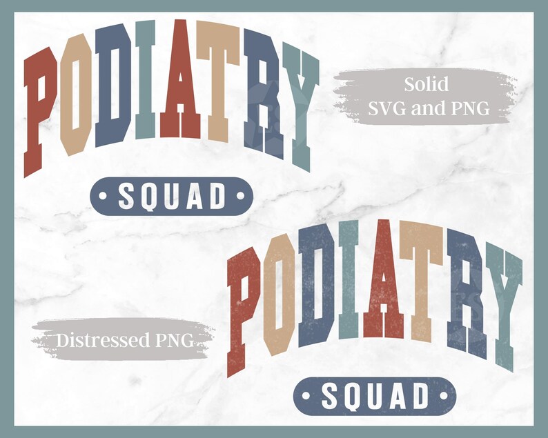 Podiatry SVG | Podiatry Squad Svg | Podiatry Png | Foot Care Nurse Svg ...