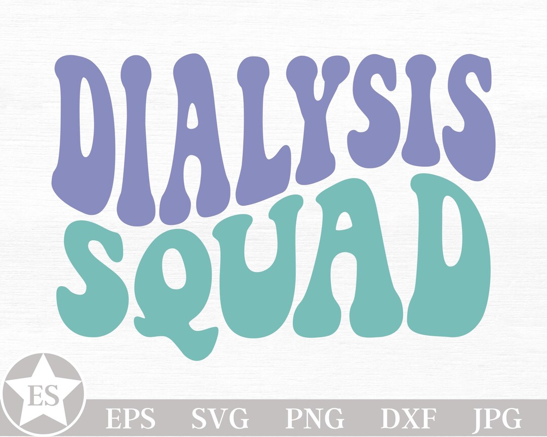 Dialysis Squad SVG | Dialysis Svg | Dialysis Tech Svg | Dialysis Crew ...