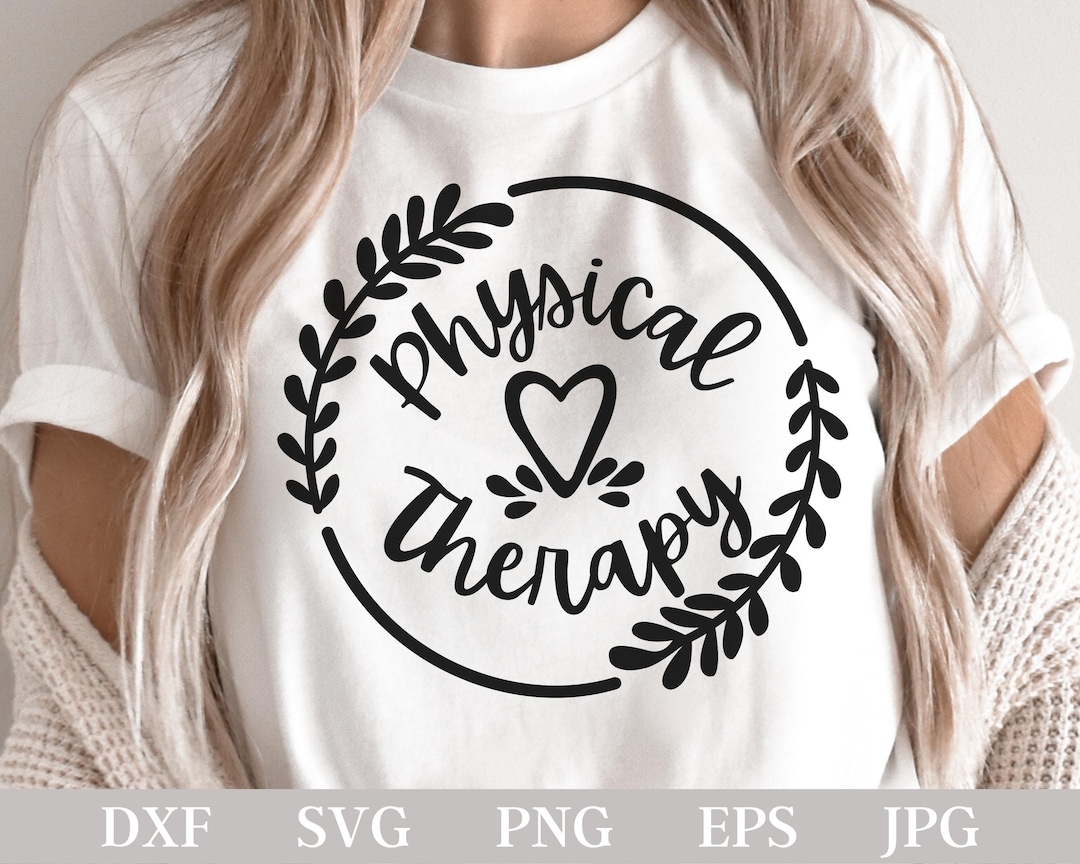 Physical Therapy SVG, Physical Therapy Png, Physical Therapist Svg ...