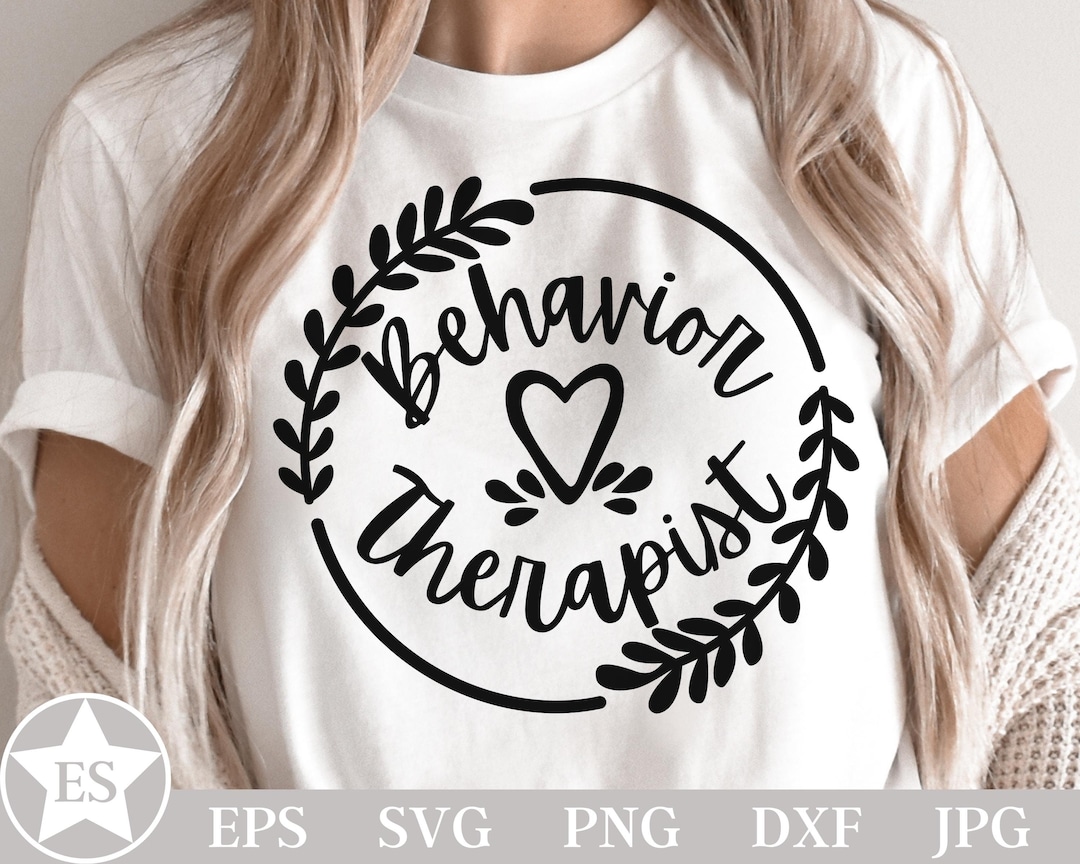 Behavior Therapist Svg, Behavior Therapist Png, Behavioral Therapist ...
