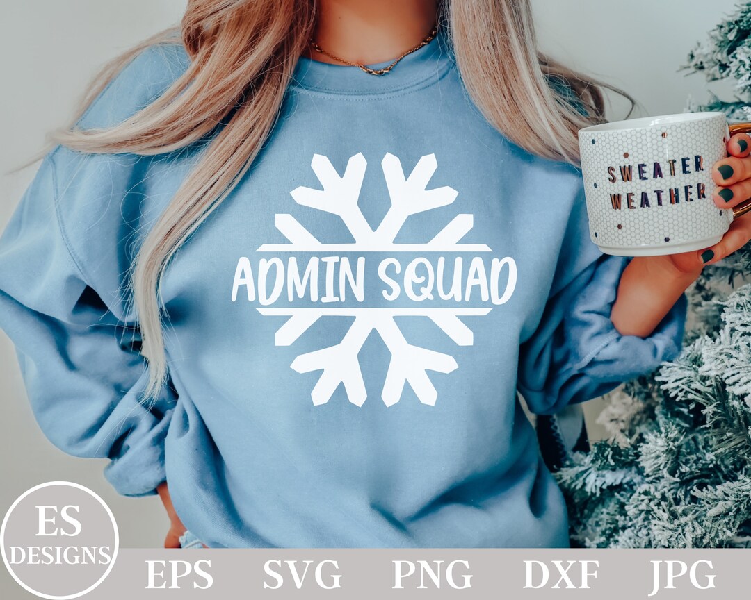 Admin Squad Snowflake SVG | Admin Team Christmas PNG | Admin Staff ...