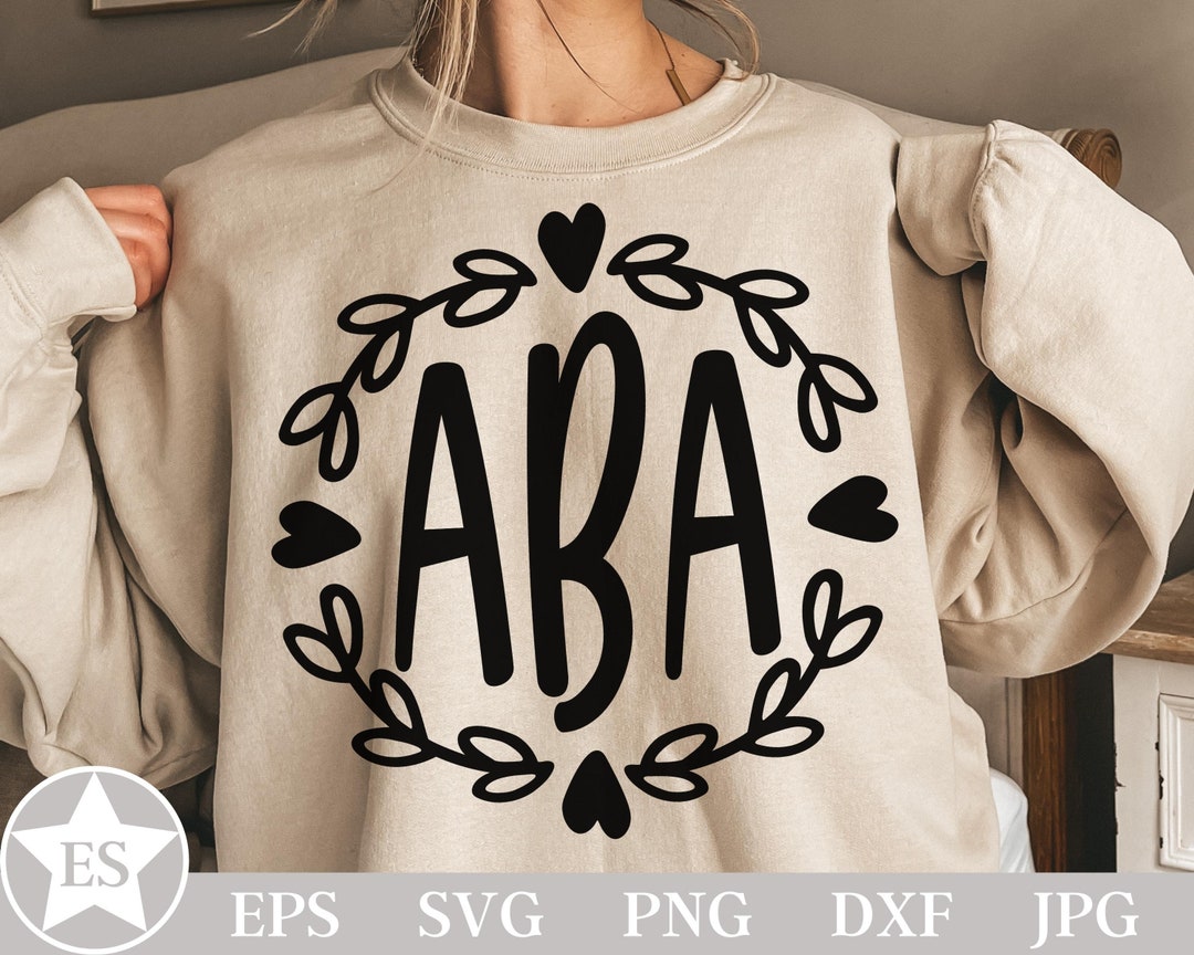 ABA Svg | Applied Behavior Analyst Svg | ABA Png | ABA Therapist Svg ...