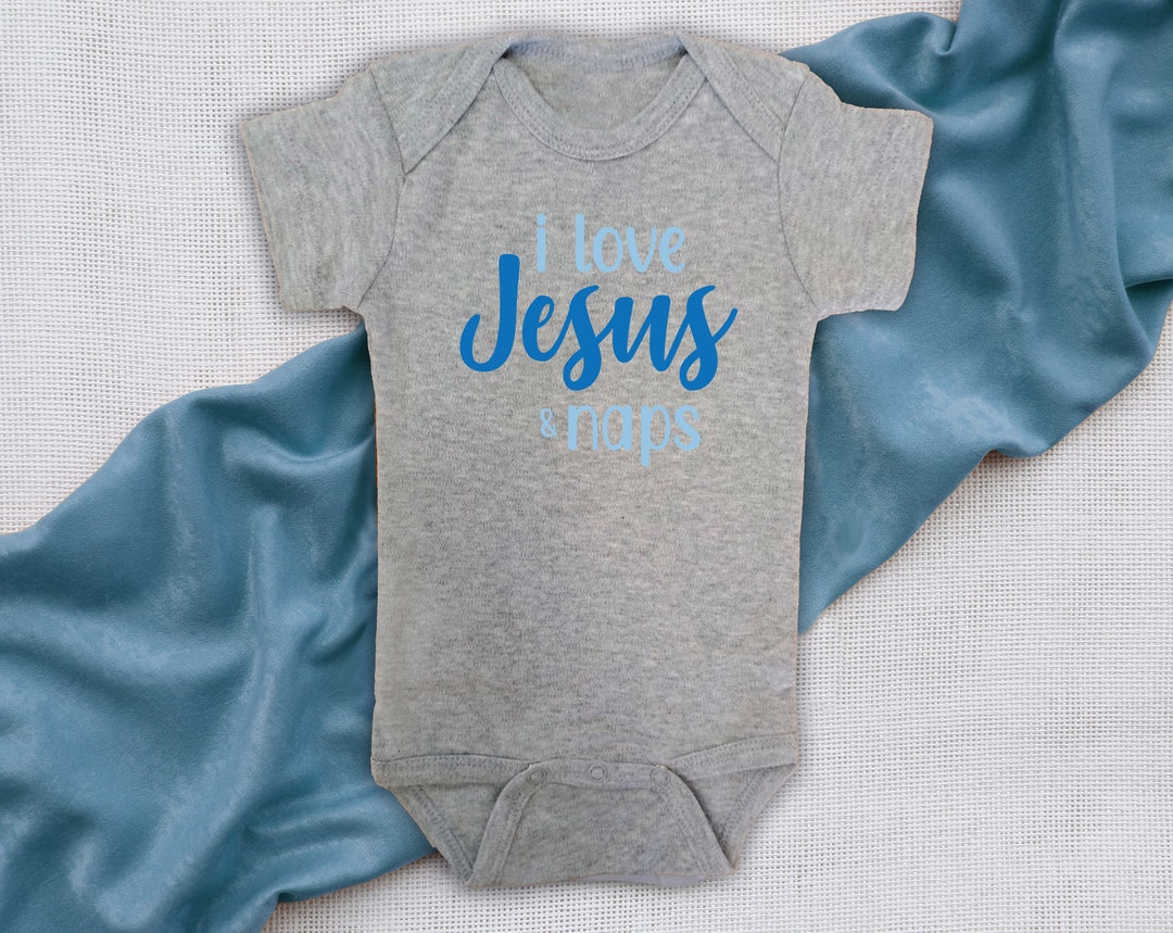 I Love Jesus & Naps Bodysuit, Christian Bodysuit, Religious Bodysuit ...