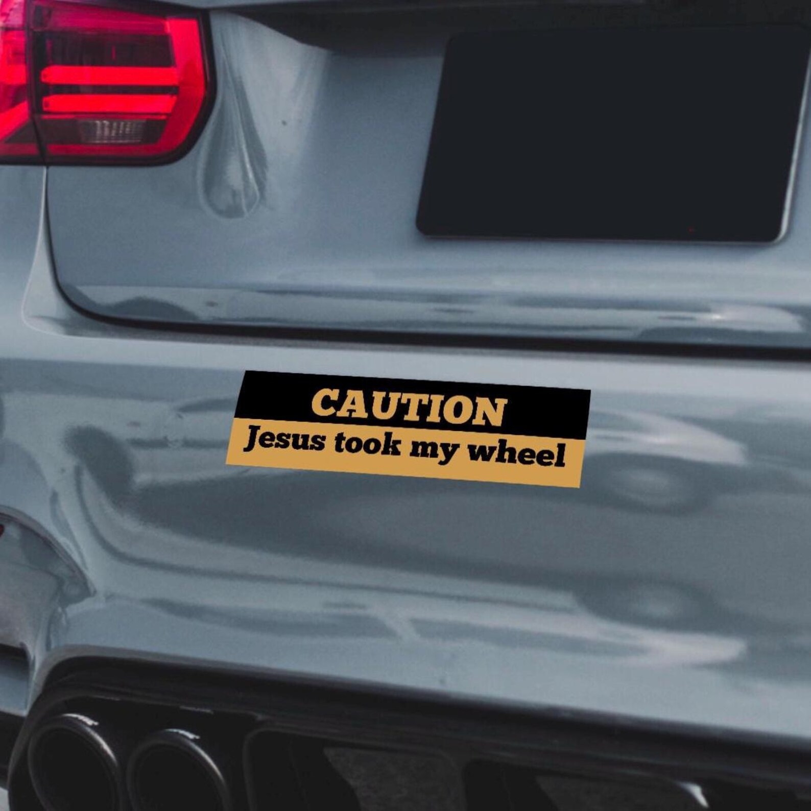 Caution Jesus Took My Wheel Car Bumper Sticker, Jesus Take the Wheel ...