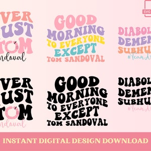 Vanderpump Rules Mega Bundle! Vanderpump PNG, SVG Designs, Tom Sandoval ...