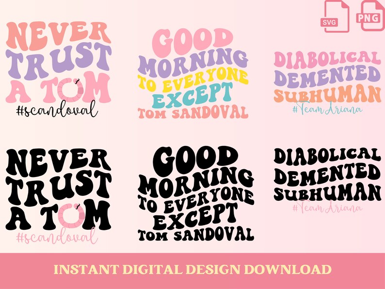 Vanderpump Rules Mega Bundle Vanderpump PNG, SVG Designs, Tom Sandoval ...