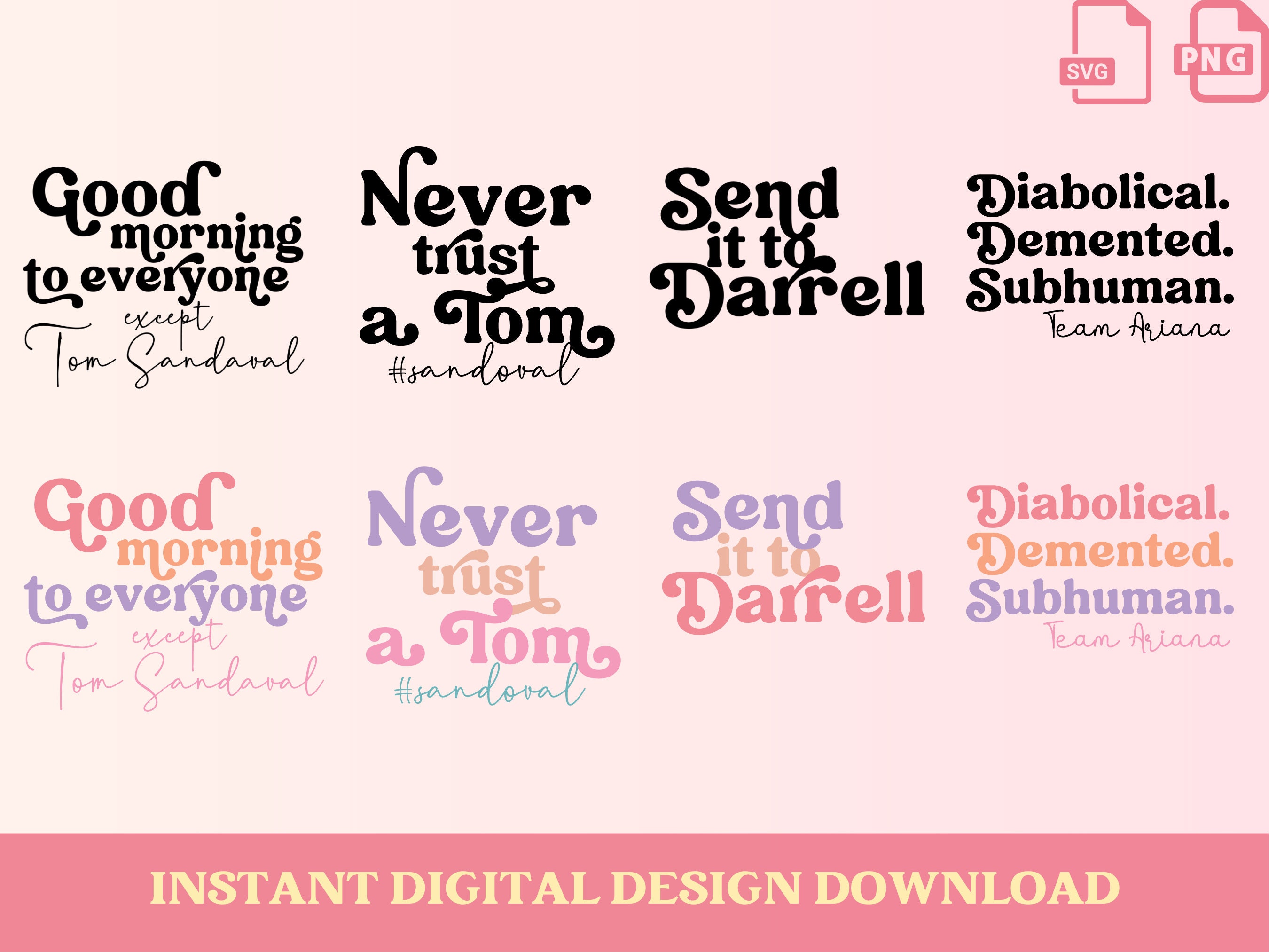 Vanderpump Rules Mega Bundle Vanderpump PNG, SVG Designs, Tom Sandoval ...
