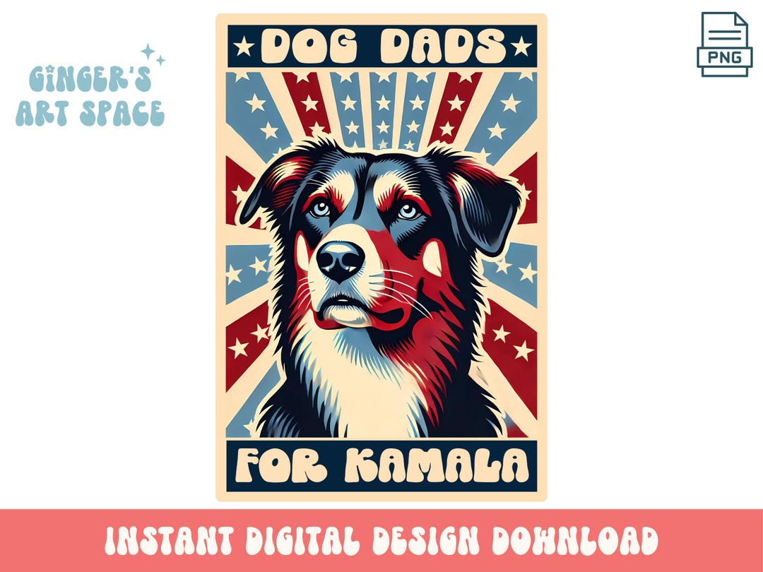 Dog Dads for Kamala Png, Dogs for Kamala, This Dog Dad Votes Kamala ...