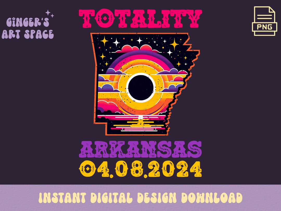 Totality in Arkansas PNG, Arkansas Totality Spring 2024, the Path of ...