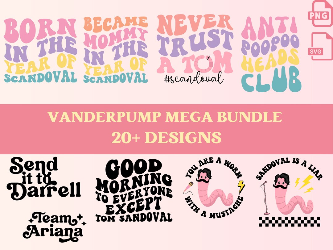 Vanderpump Rules Mega Bundle! Vanderpump PNG, SVG Designs, Tom Sandoval ...