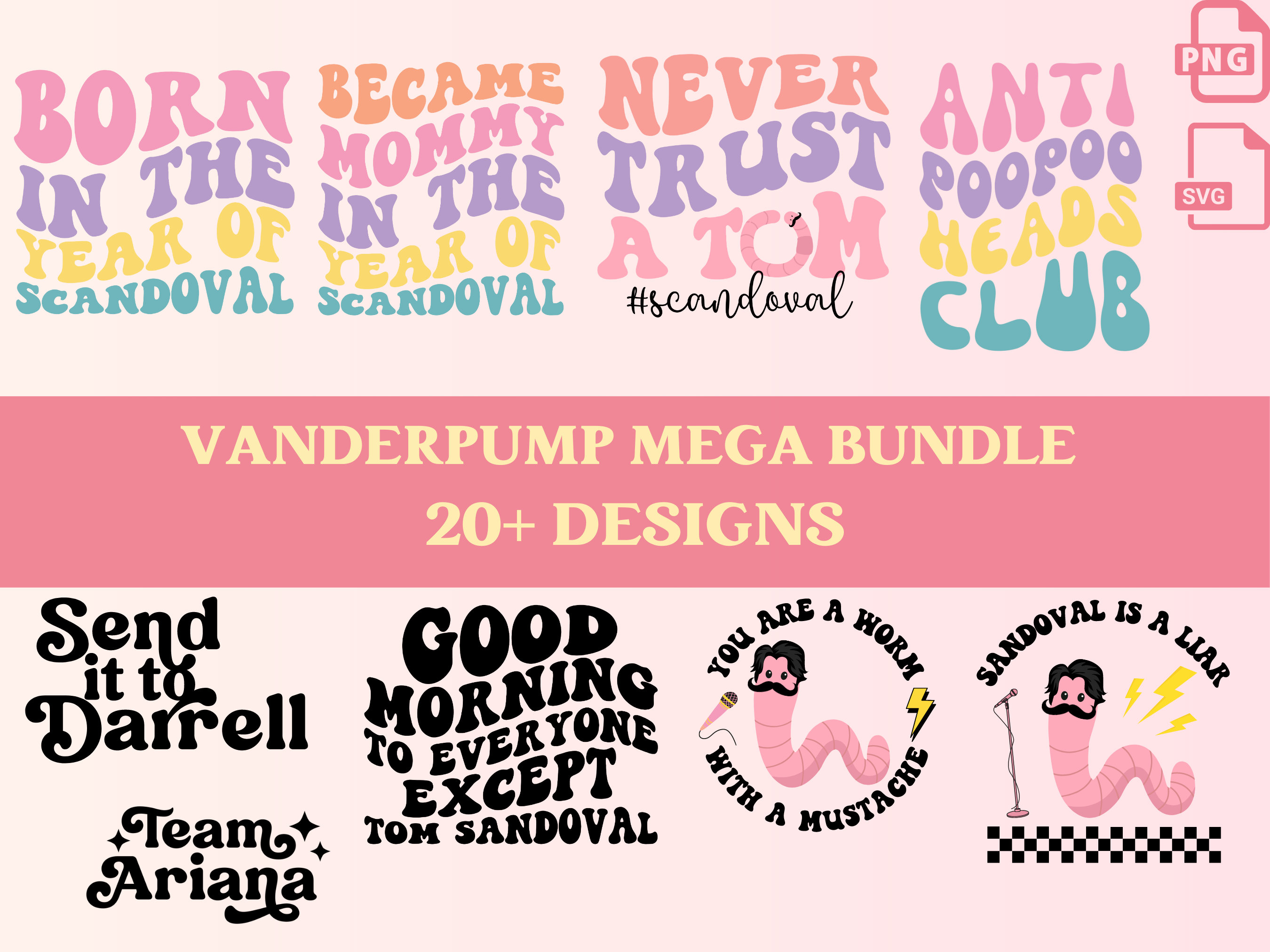Vanderpump Rules Mega Bundle Vanderpump PNG, SVG Designs, Tom Sandoval ...