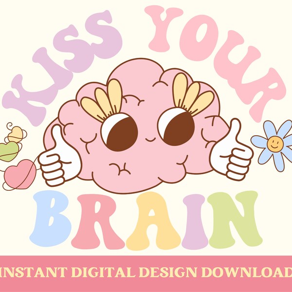Kiss Your Brain Svg - Etsy