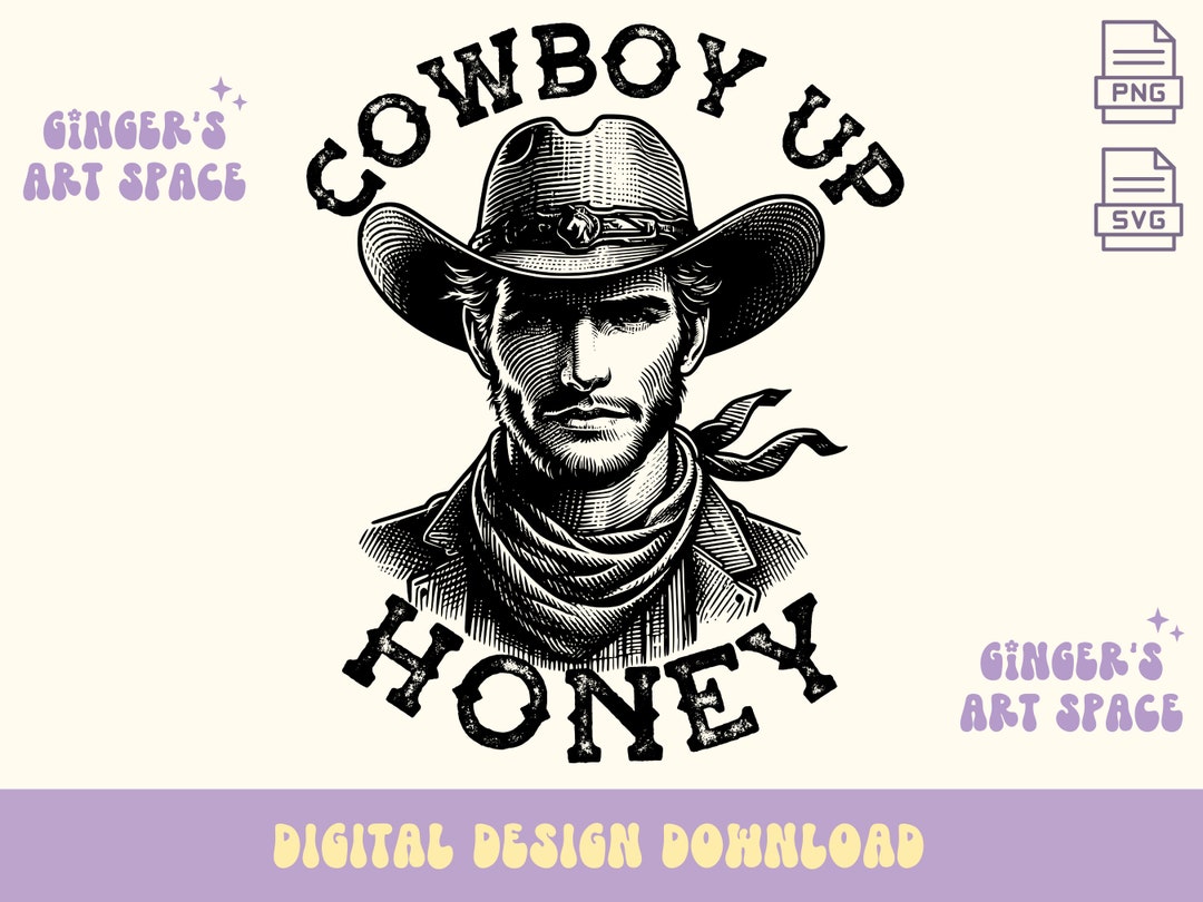 Cowboy up PNG, Funny Country Cowboy PNG, Vintage Cowboy Sublimation ...