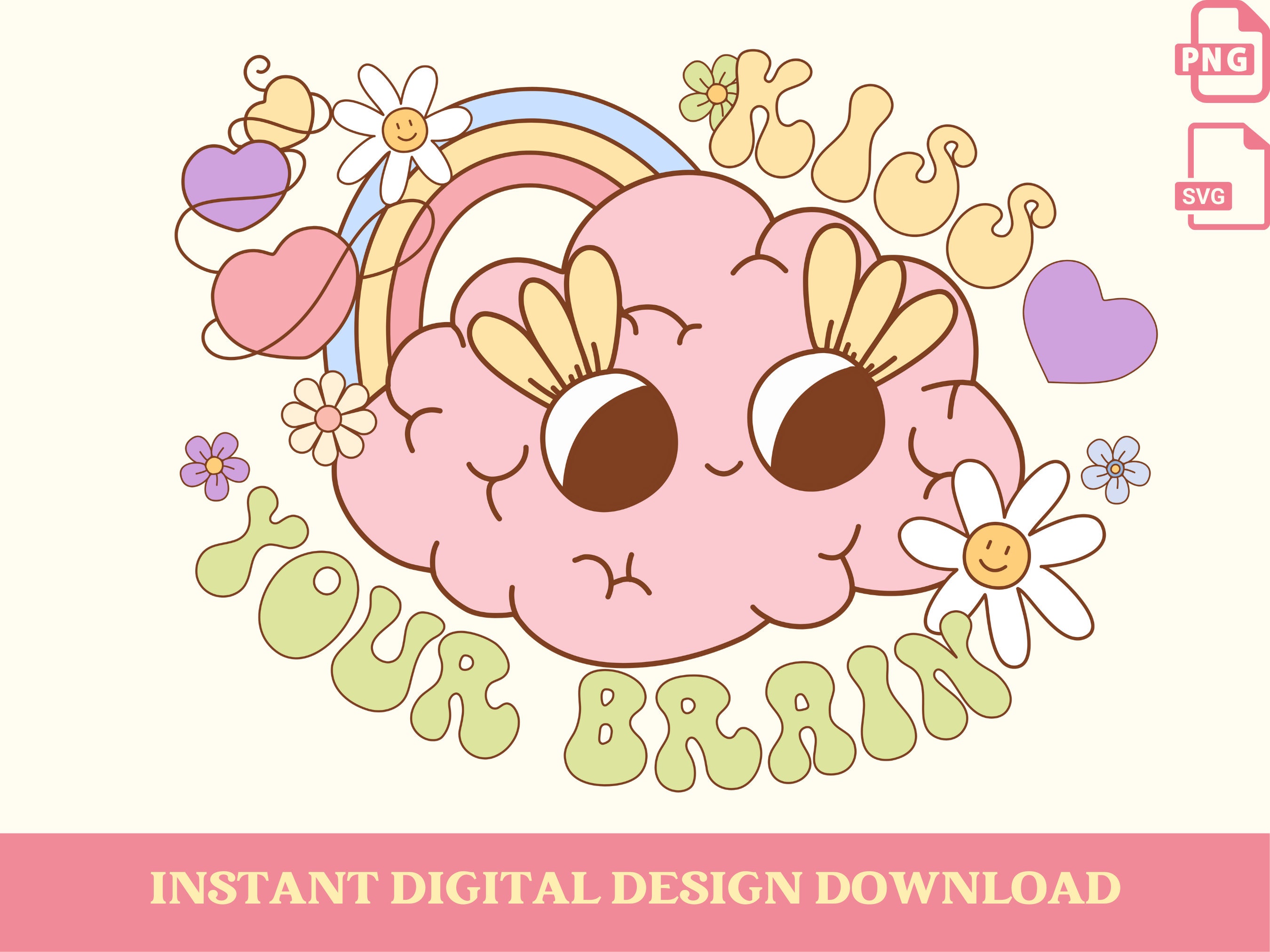 Kiss Your Brain PNG, Retro Teacher Design, Groovy Teacher Back to ...