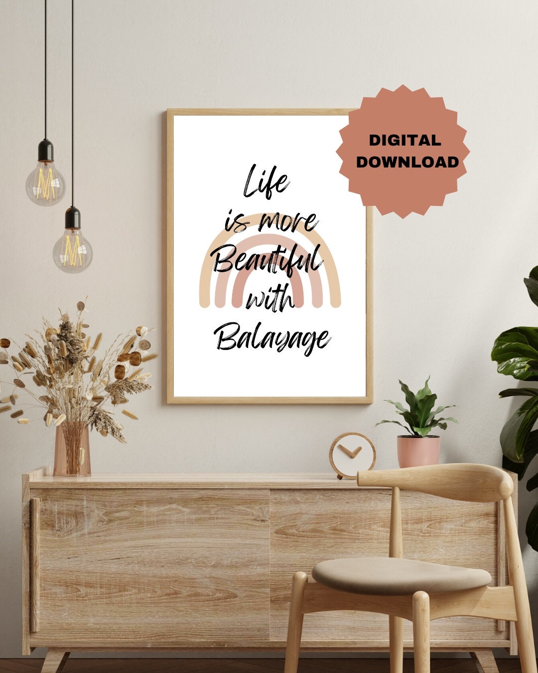 Life is More Beautiful With Balayage Print Digital Download, Salon ...