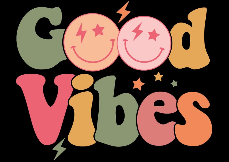 Good Vibes SVG PNG, Smiley Face Sublimation, Retro Smiley ...