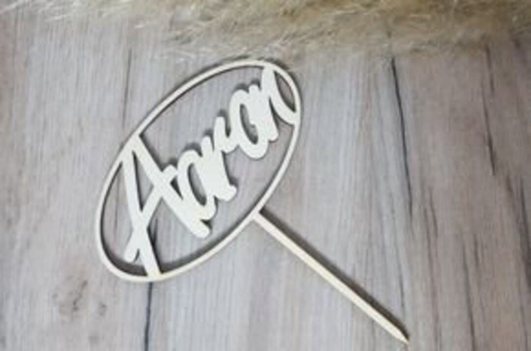 Caketopper With the Name Aaron Made of Wood, Cake Stick, Cake Plug ...