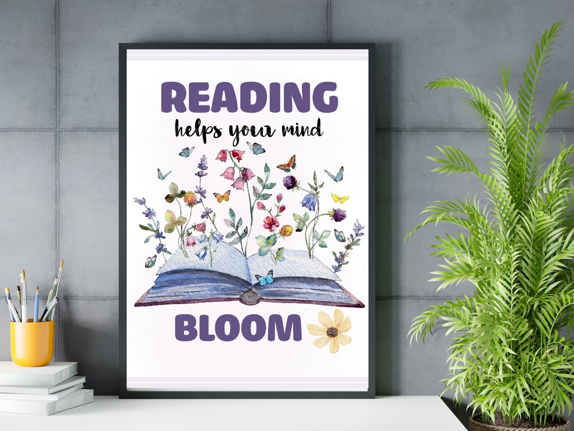 Reading Helps Your Mind Bloom Poster: Library Classroom Decor (digital ...