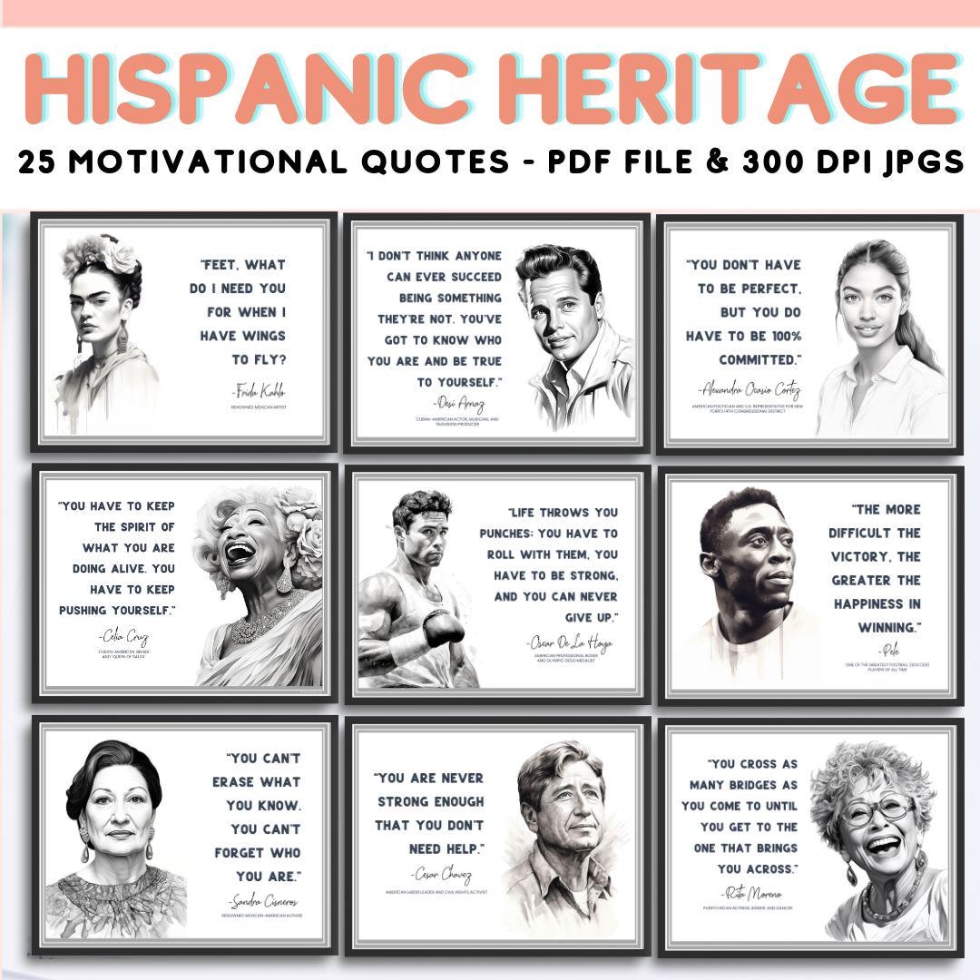 Hispanic Heritage Month Posters: Latinx Leaders Motivational Quotes ...