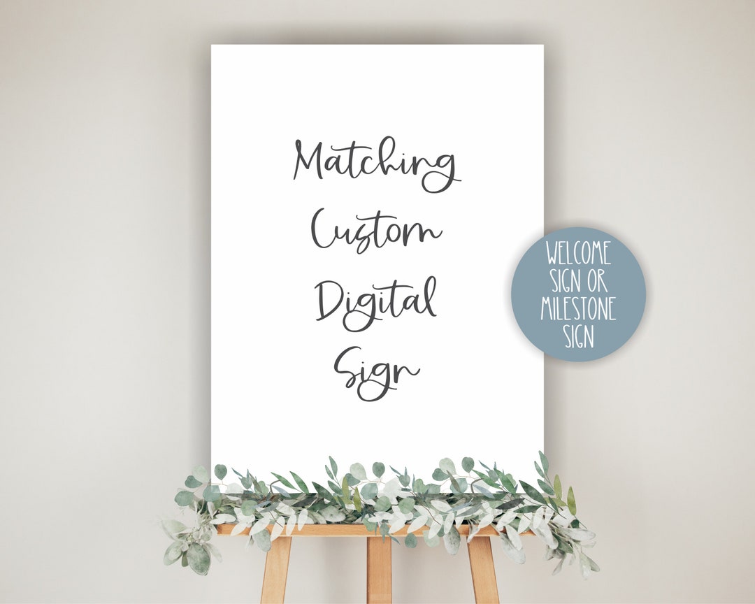 Milestone Sign | Welcome Sign | Custom Digital Sign | Print Yourself ...