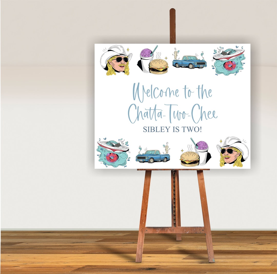 Chatta-two-chee Digital Welcome Sign | 2nd Birthday | Way Down Yonder ...
