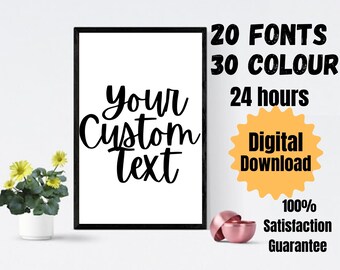 DIGITAL DOWNLOAD Custom Quote Text Poster Print Wall Art Personalized ...