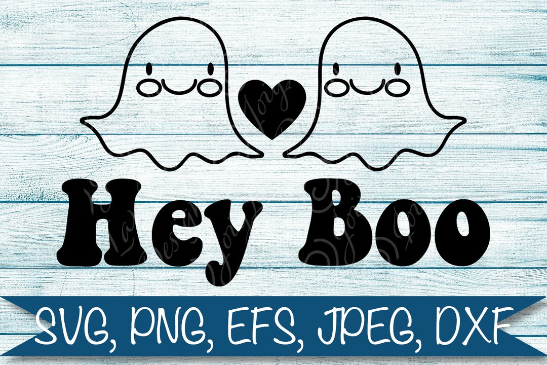 Hey Boo SVG, Hey Boo With Ghost SVG, Ghost PNG, Cute Ghost Svg, Spooky ...