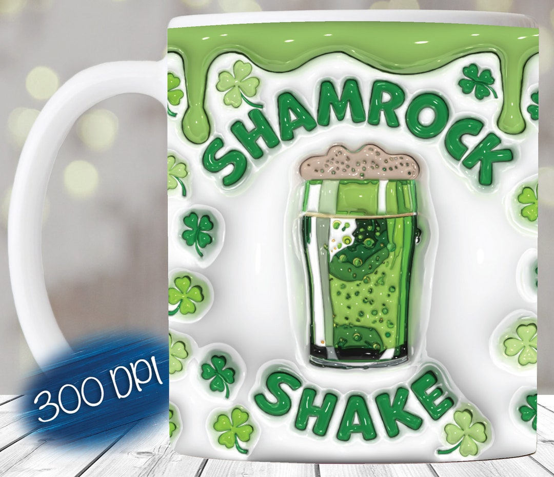 Shamrock Shake, Irish PNG, Inflated Puff Wrap, 11oz & 15oz Mug Template ...