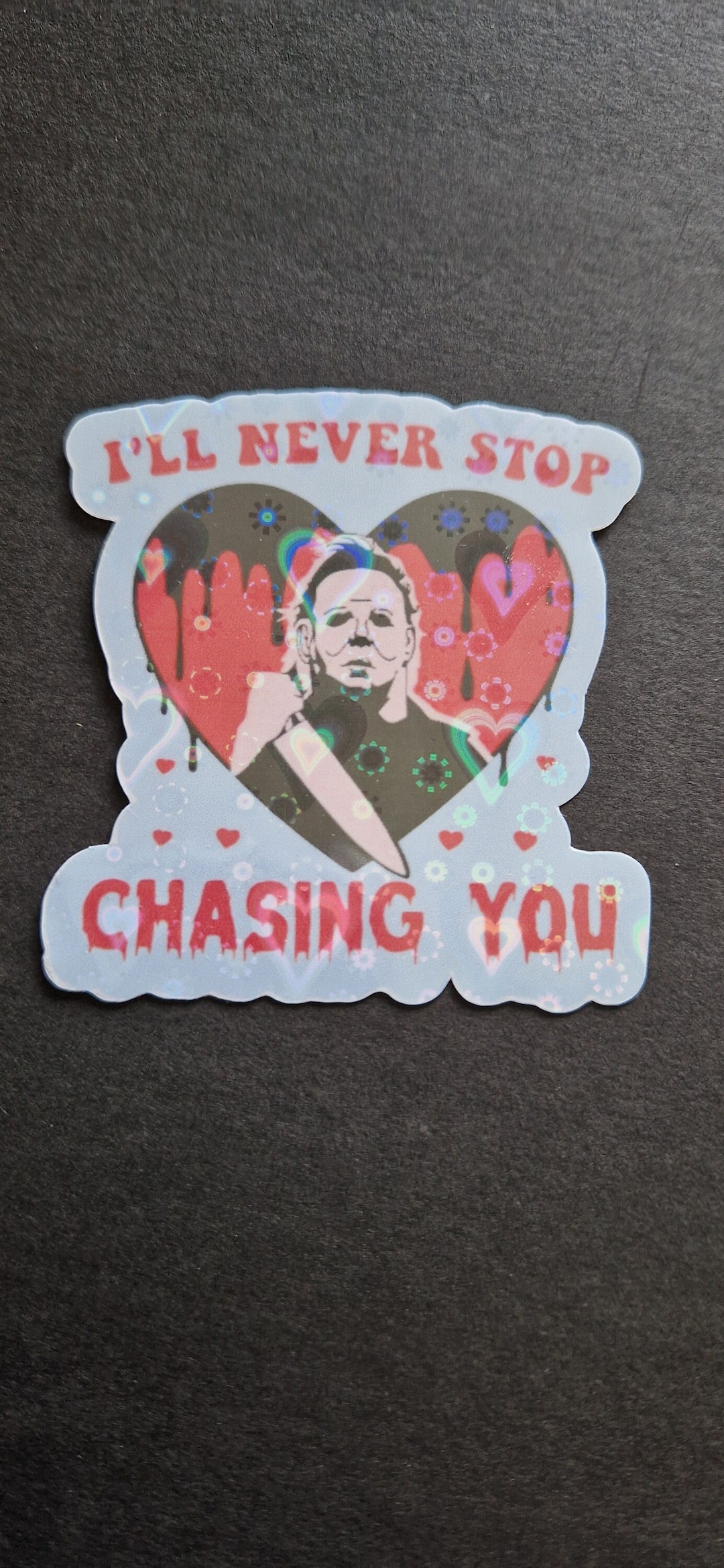 Michael Myers I'll Never Stop Chasing You Sticker - Etsy
