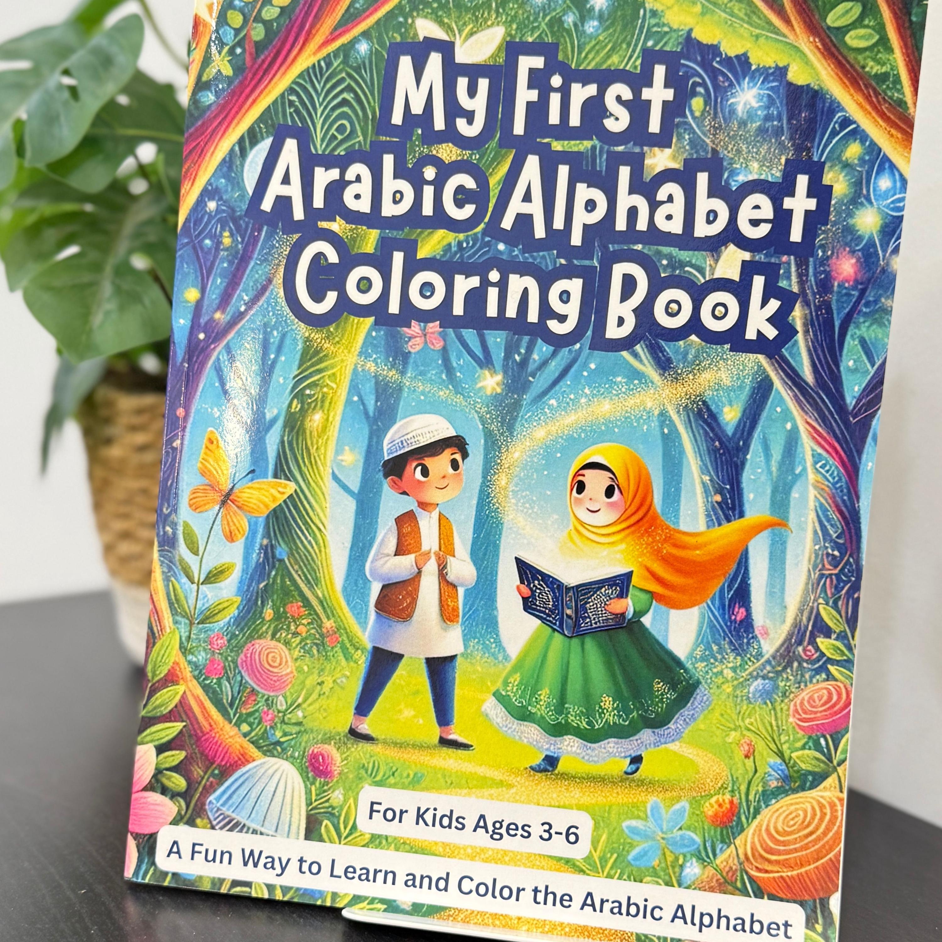 My First Arabic Alphabet Coloring Book | Fun & Educational Islamic Book ...