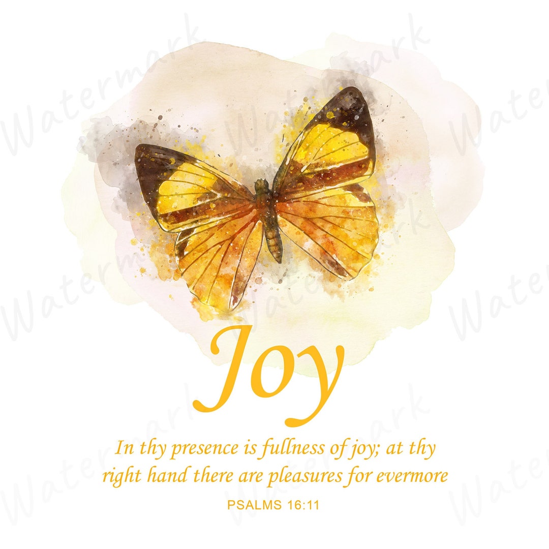 Women’s Christian Faith Butterfly Bible Verse - Joy – Psalms 16:11 ...