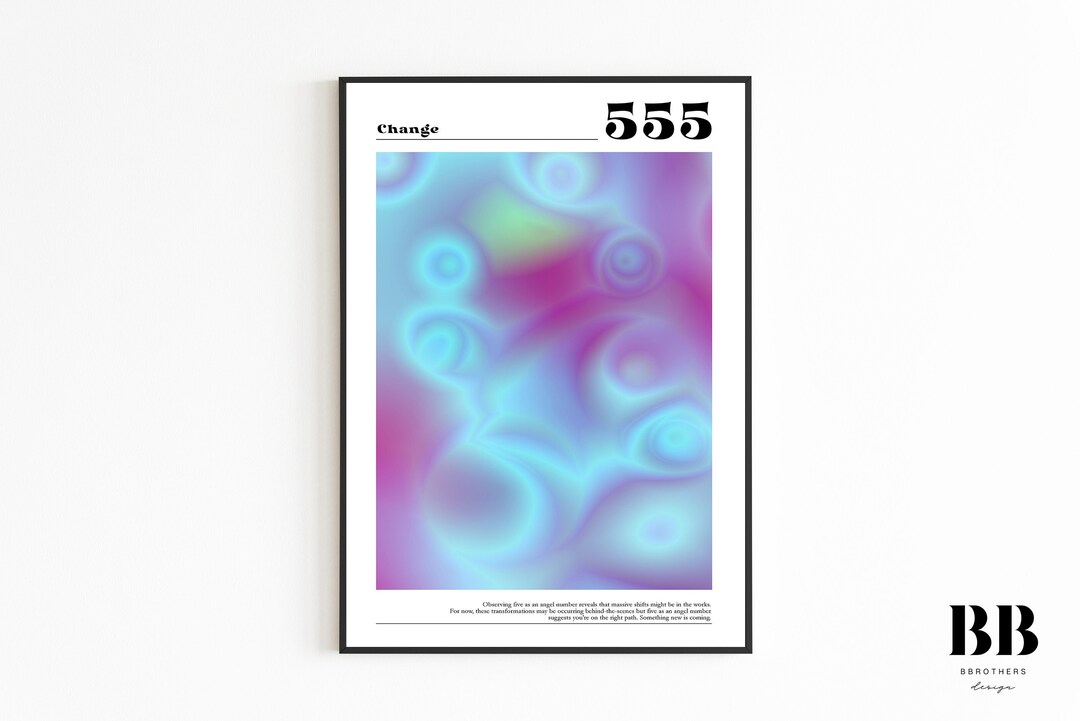 555 Print, 555 Angel Numbers Poster, Aura Gradient Art, Change Energy ...