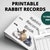 Minimal Ink Printable Rabbit Records Page | Instant Download | 8.5x11 ...