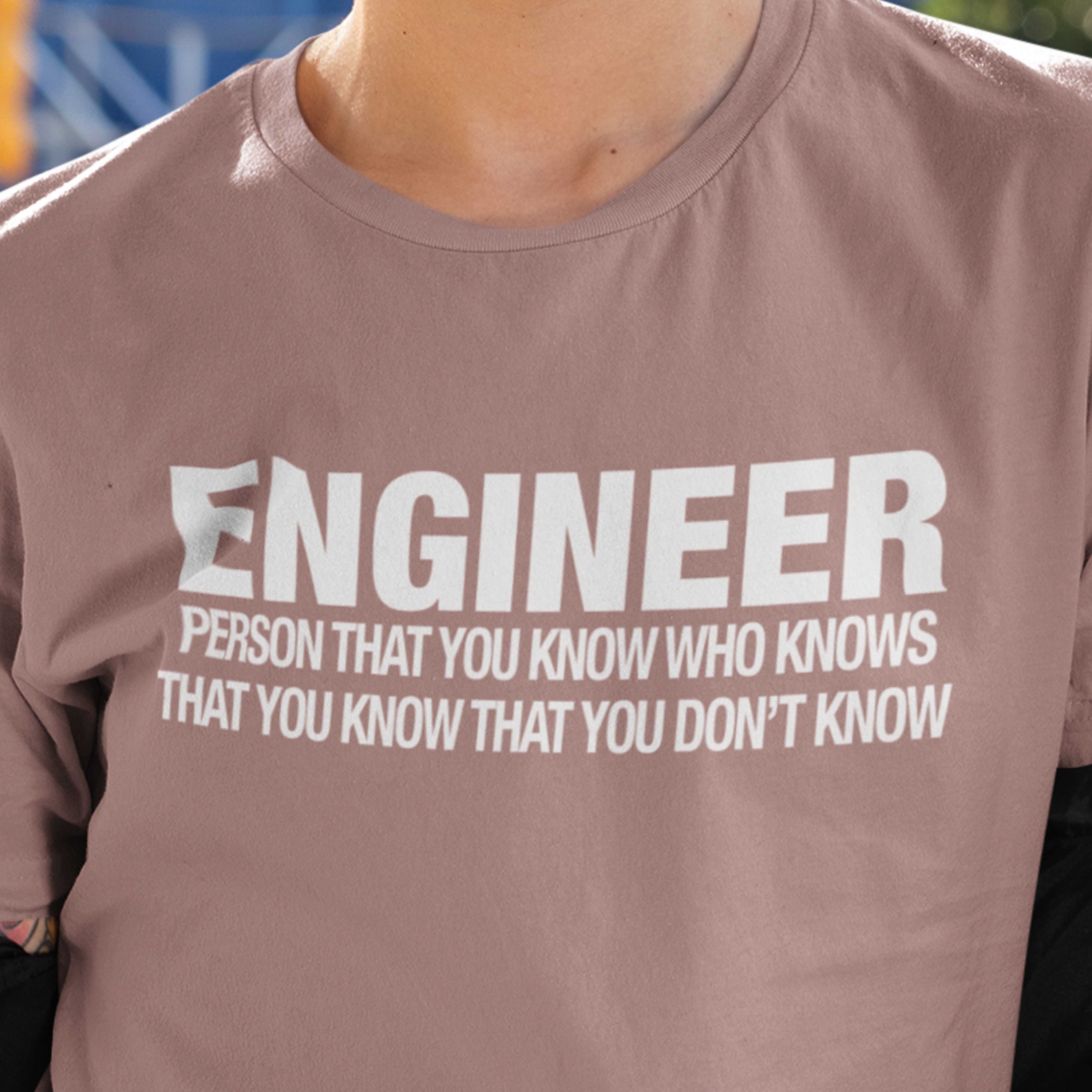 T-shirt Engineer I Know You Know, Graduation Gift, Engineer Definition ...