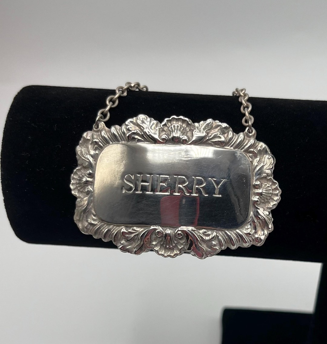 Vintage Solid Silver SHERRY Bottle Decanter Label/tag - SHERRY Lovers ...
